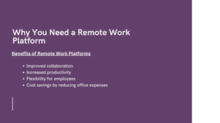 The Ultimate Guide to Choosing the Best Remote Work Platform | PPT