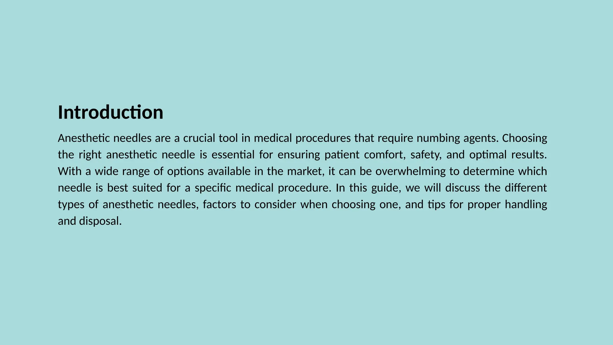 The Complete Guide to Selecting the Best Anaesthetic Needle | PPT