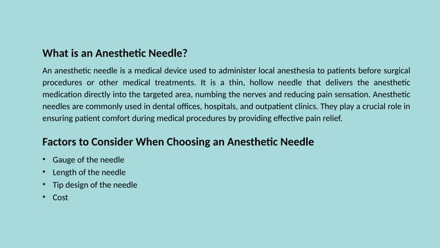 The Complete Guide to Selecting the Best Anaesthetic Needle | PPT