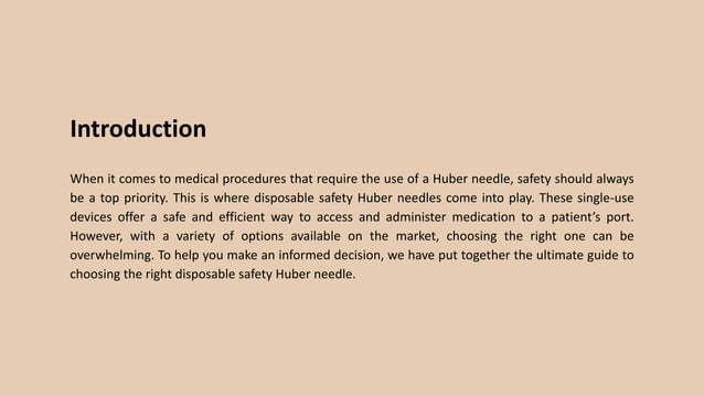 Top Tips for Selecting Disposable Safety Huber Needle | PPT