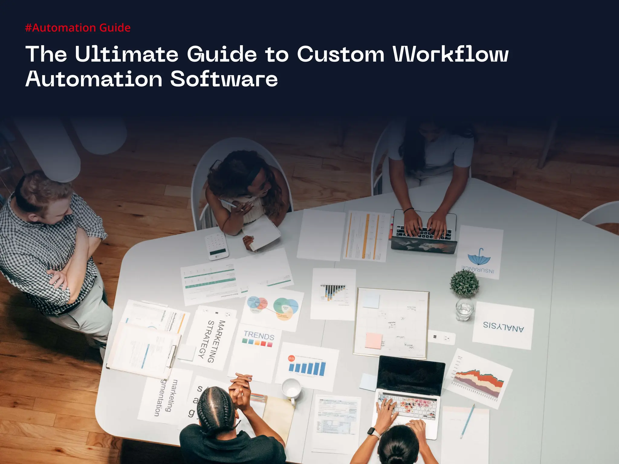 The Ultimate Guide To Custom Workflow Automation Softwarepdf