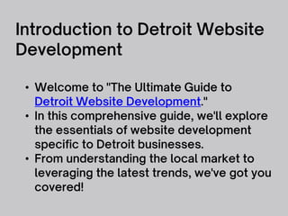 The Ultimate Guide to Detroit Website Development.pptx