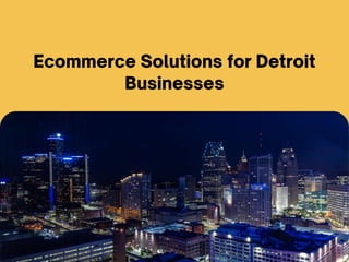 The Ultimate Guide to Detroit Website Development.pptx