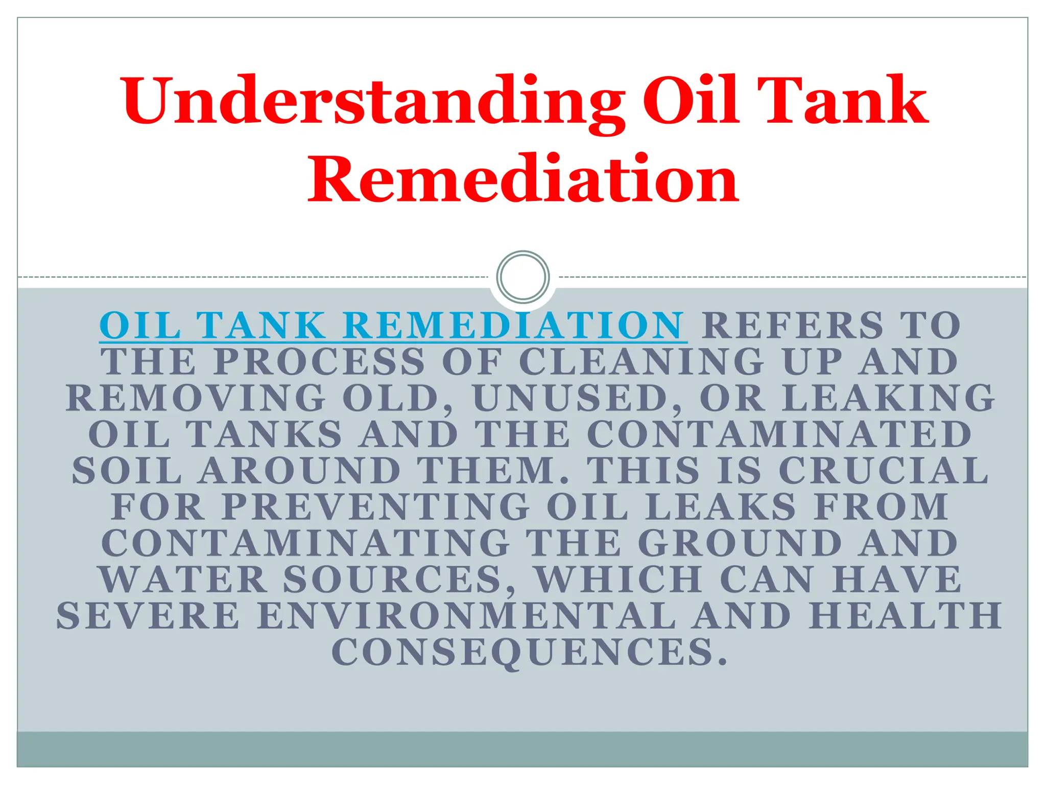 The Ultimate Guide to Eco-Friendly Oil Tank Remediation ppt.pptx