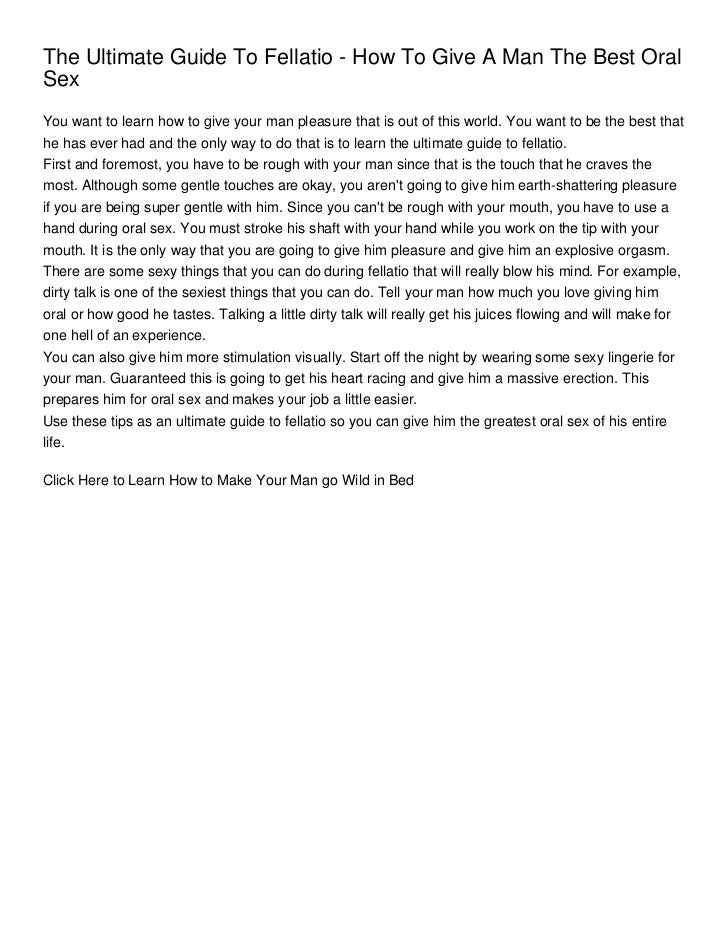 The Ultimate Guide To Fellatio How To Give A Man The Best Oral Sex 