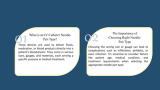 IV Catheter Needle-Pen Type Ultimate Guide | PPTX