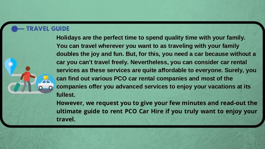 The ultimate guide to rent pco car hire to enjoy your travel
