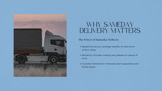 The Ultimate Guide to Sameday Delivery, Courier, And Haulage Services | PPT