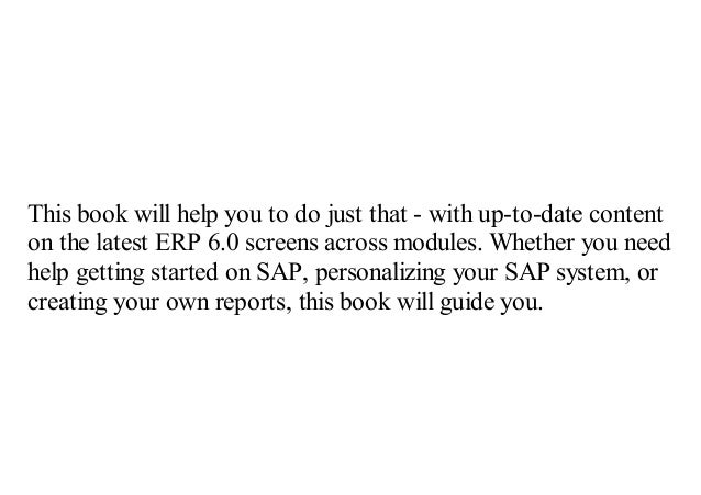 The Ultimate SAP User Guide: The Essential SAP Training Handbook for ...