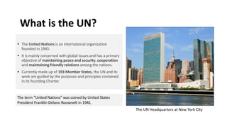 The United Nation Introduction and Info.ppt
