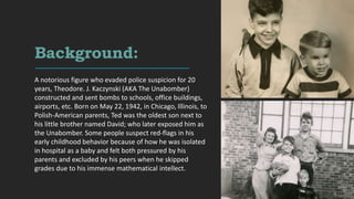 The unabomber, presentation | PPTX