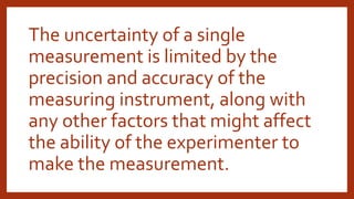 The uncertainty of measurements | PPTX