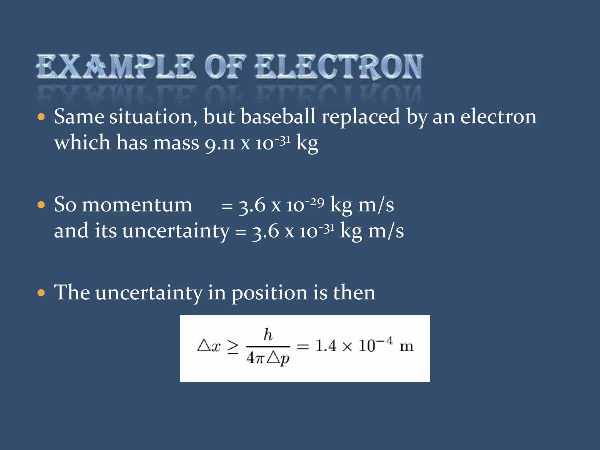 The uncertainty principle | PPTX
