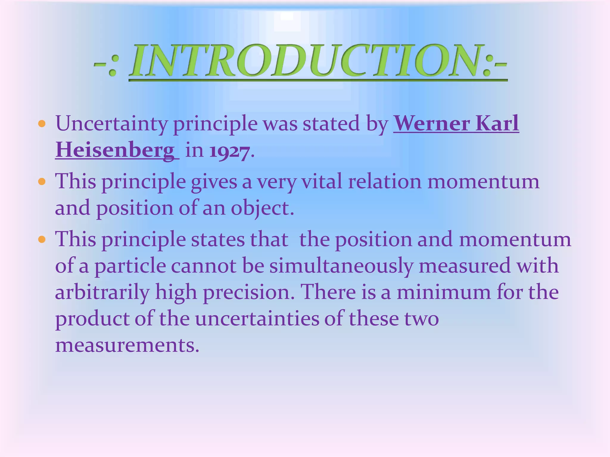 The uncertainty principle | PPTX