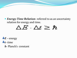 The uncertainty principle 2 | PPTX