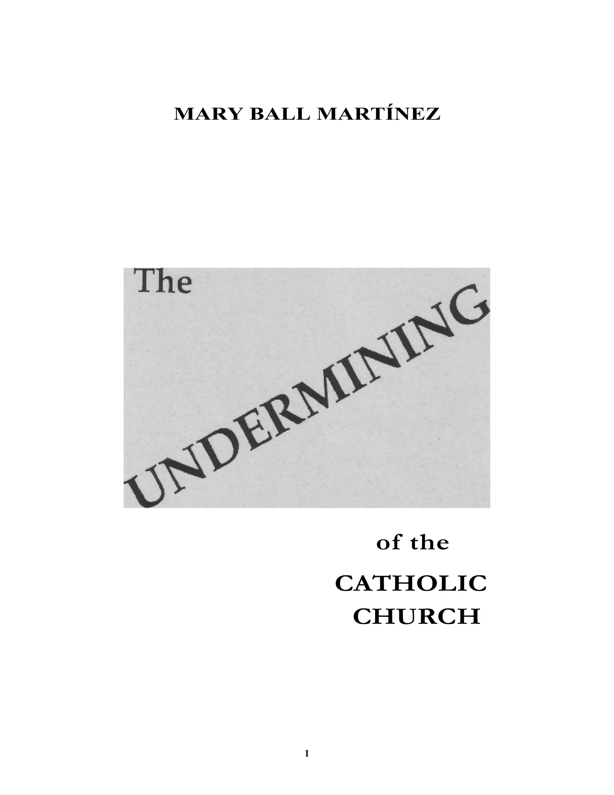 The Undermining Of The Catholic Church (1991) | PDF
