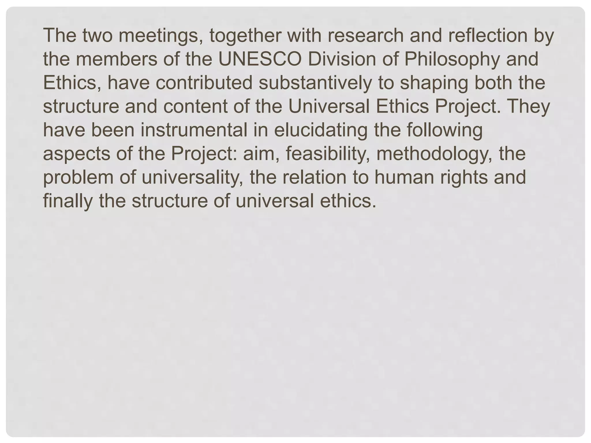 The Unesco Universal Ethics Project | PPTX