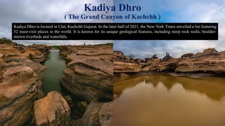 The Unique Geoheritage of the Kachchh | PPTX