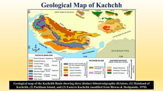 The Unique Geoheritage of the Kachchh | PPTX