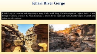 The Unique Geoheritage of the Kachchh | PPTX