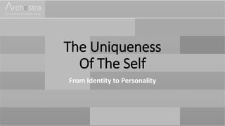 The Uniqueness Of The Self | PDF