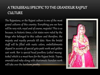 The unique trousseau of every culture | PPTX