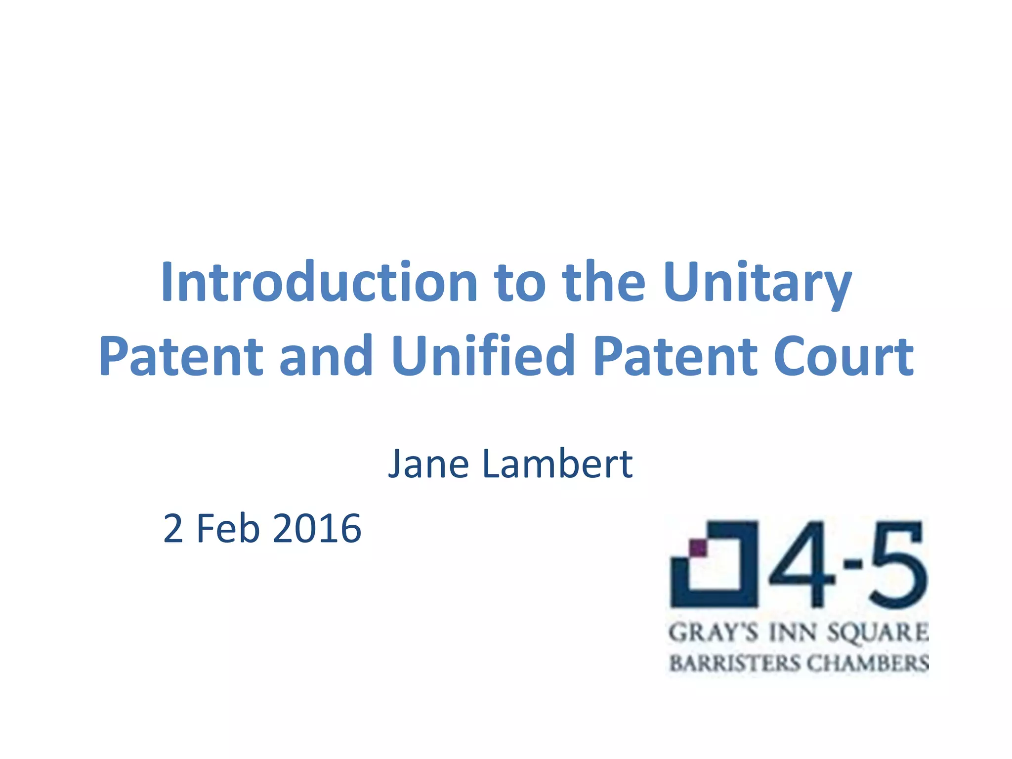 The unitary patent and unified patent court | PDF