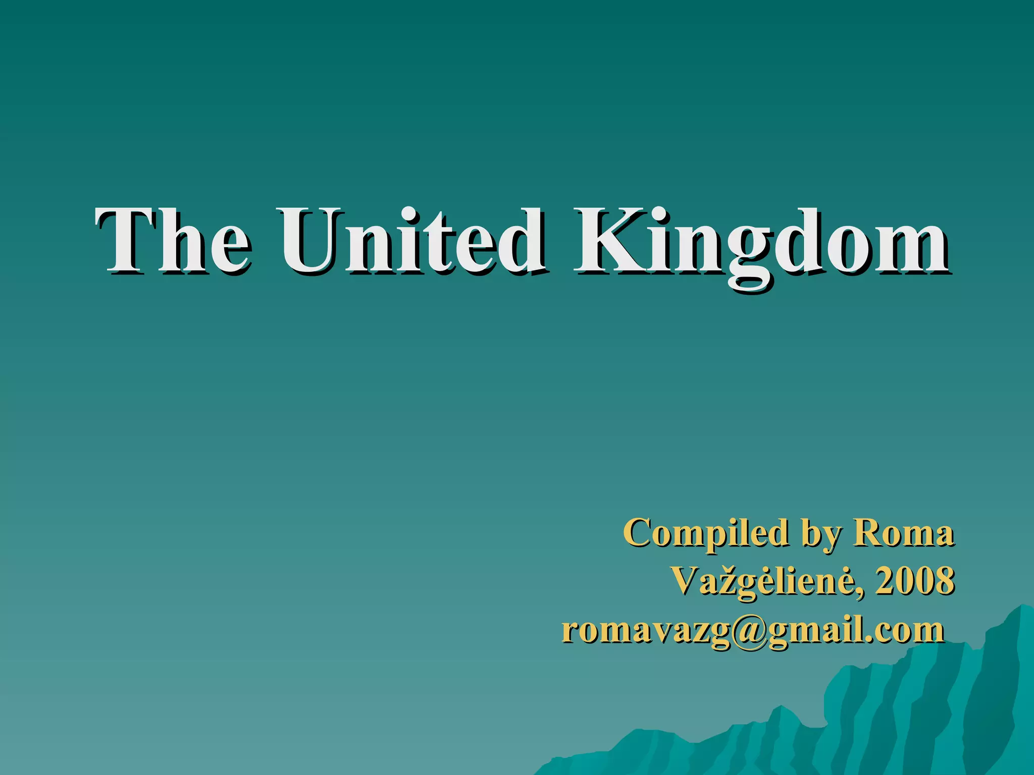 The United Kingdom | PPT