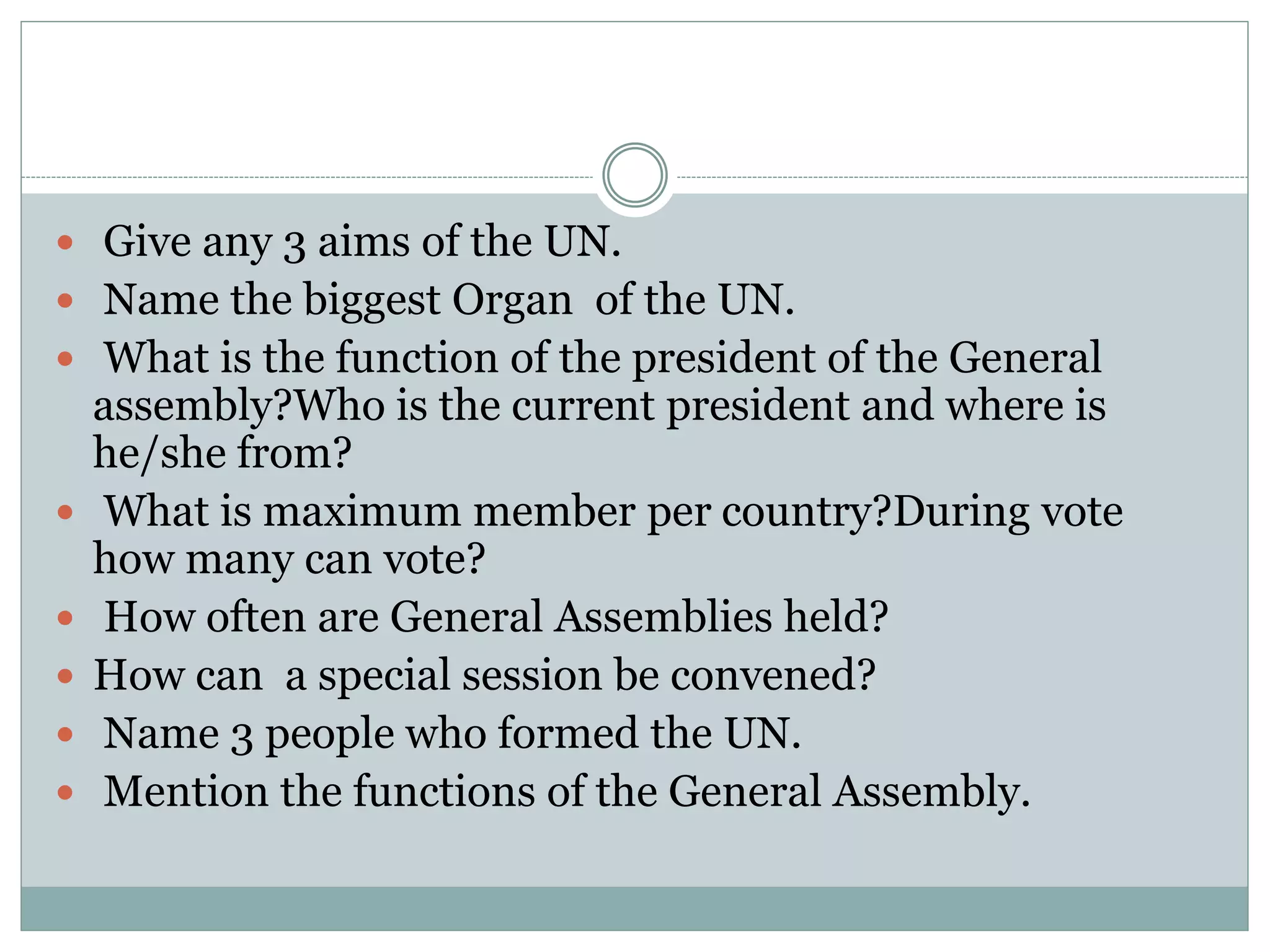 The united nations-general assembly - ALL ABOUT THE GENERAL ASSEMBLY OF ...