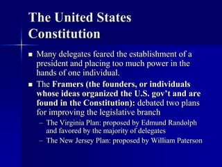 Chapter 5 and 6: The United States Constitution | PPT