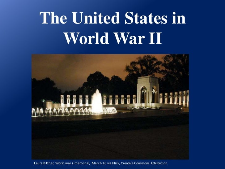 The united states in world war ii