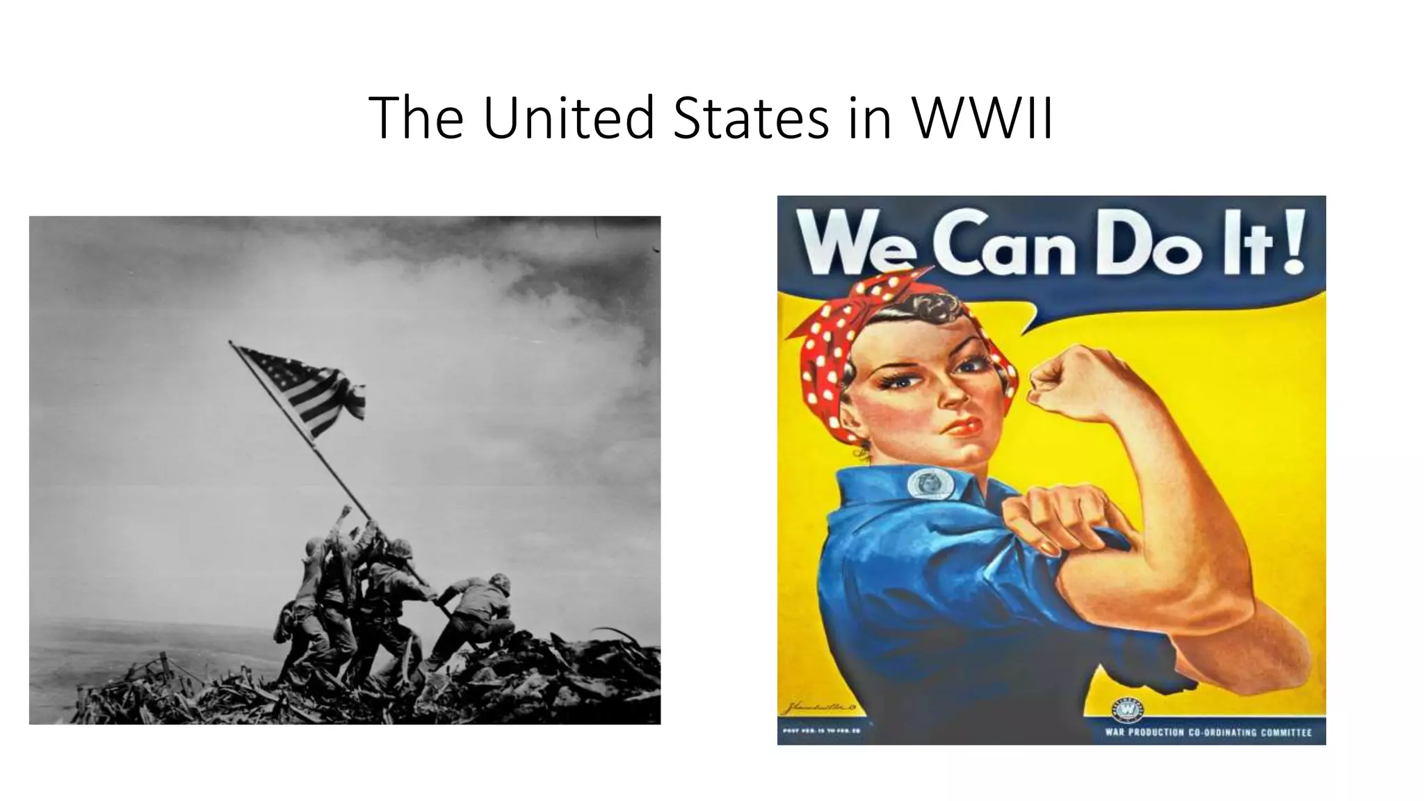 The united states in wwii | PPTX