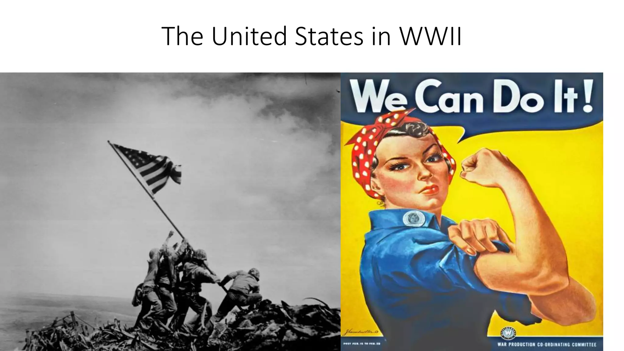 The united states in wwii-Updated | PPTX