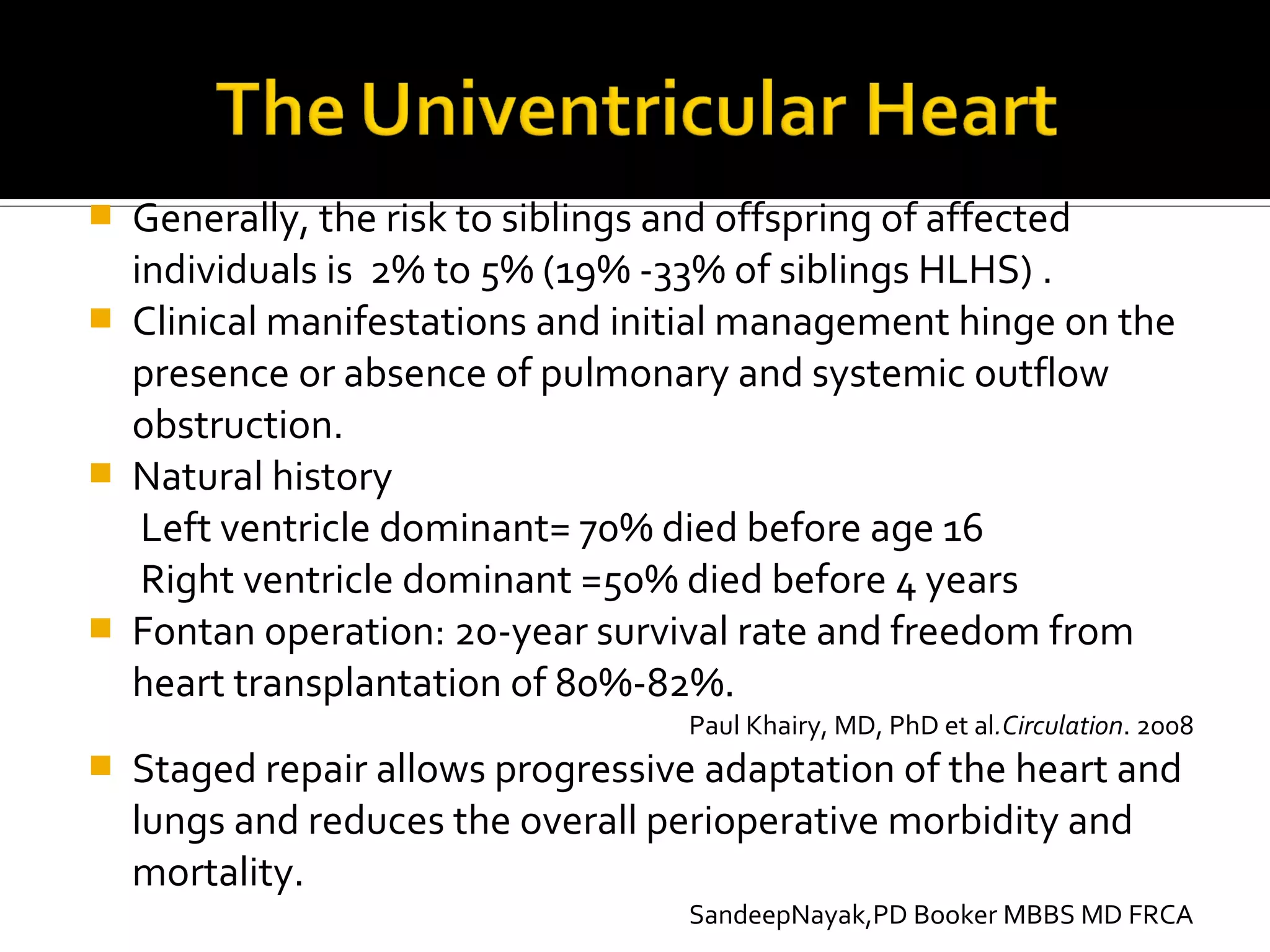 The univentricular repair indications, procedures, outcomes and ...