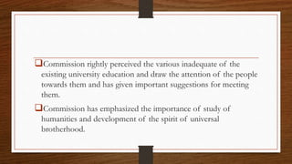 The university education commission (1948 49) | PPTX