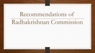 The university education commission (1948 49) | PPTX