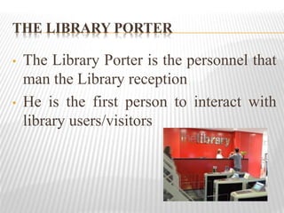 The university library porter | PPTX