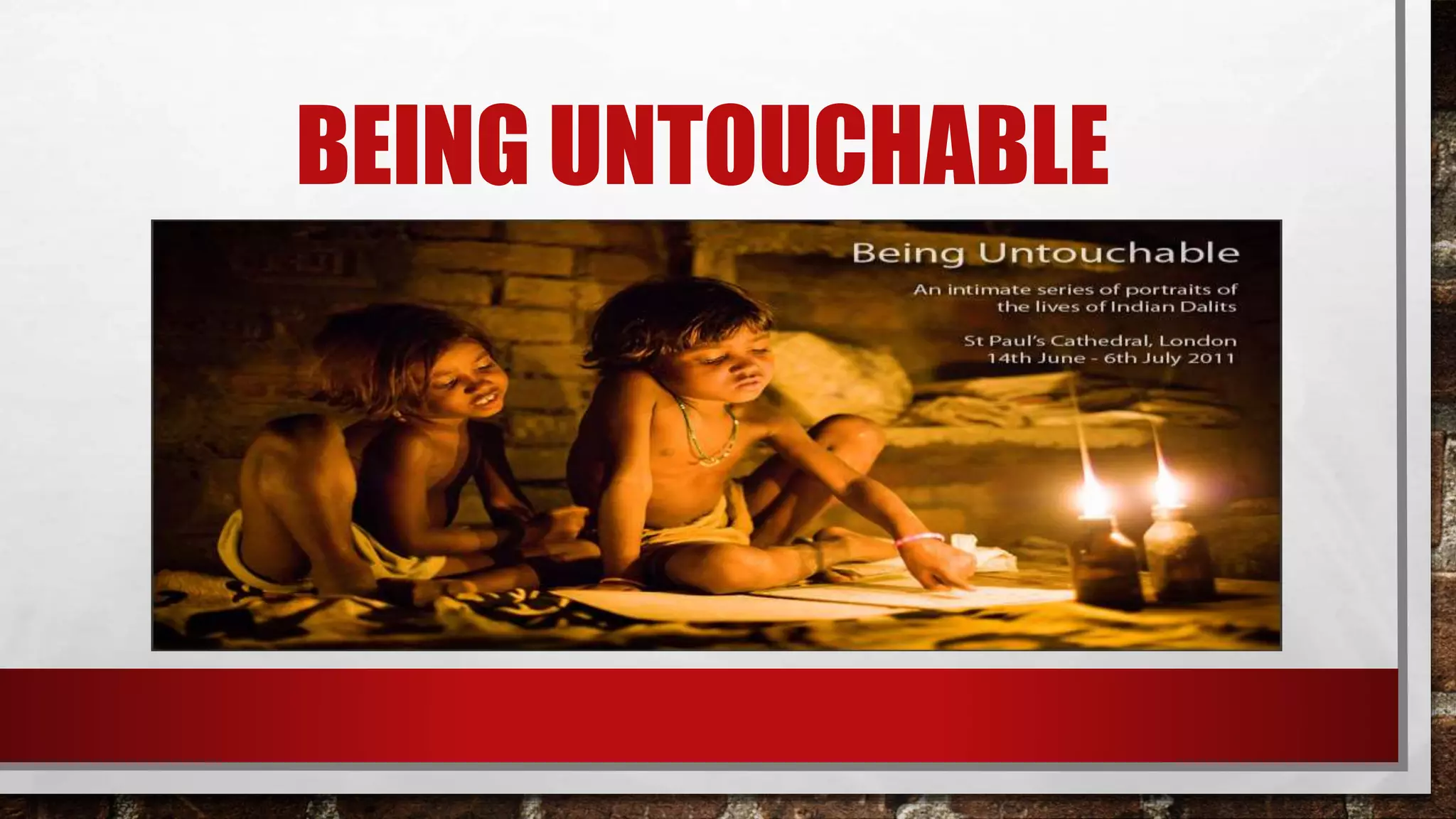 The untouchables of ancient india | PPT