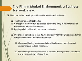The uppsala internationalization process model revisited | PPTX