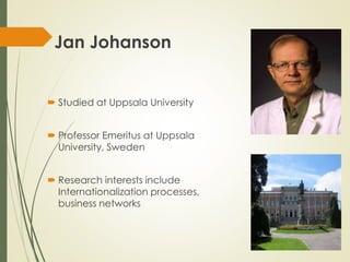 The uppsala internationalization process model revisited | PPTX