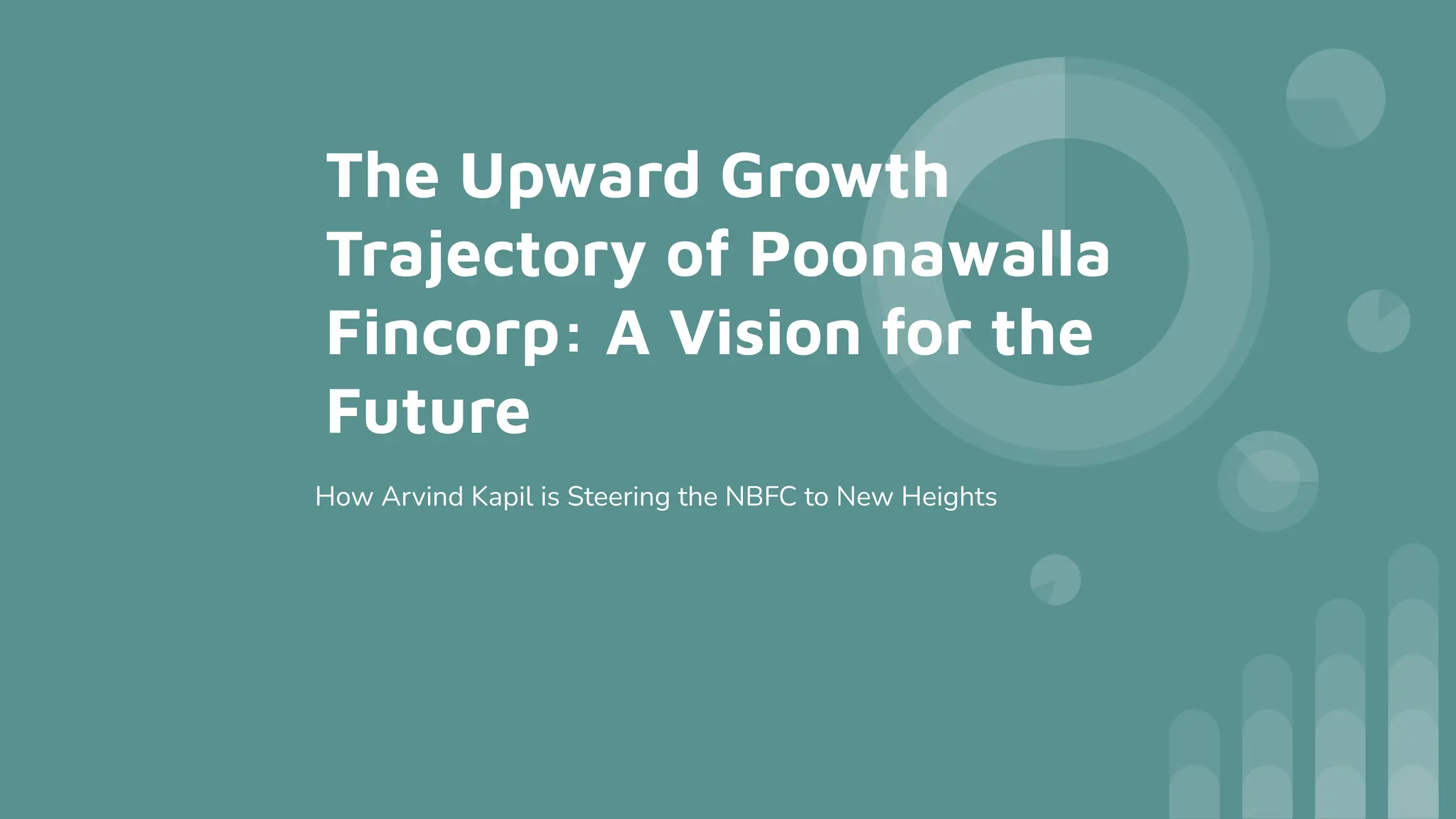 The Upward Growth Trajectory of Poonawalla Fincorp - A Vision for the ...