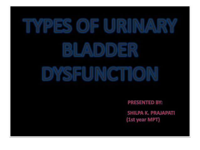 The urinary bladder | PPTX