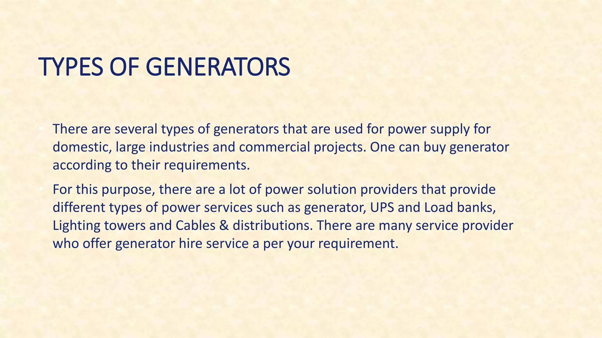 The usability and characteristics of different types of generator | PPTX
