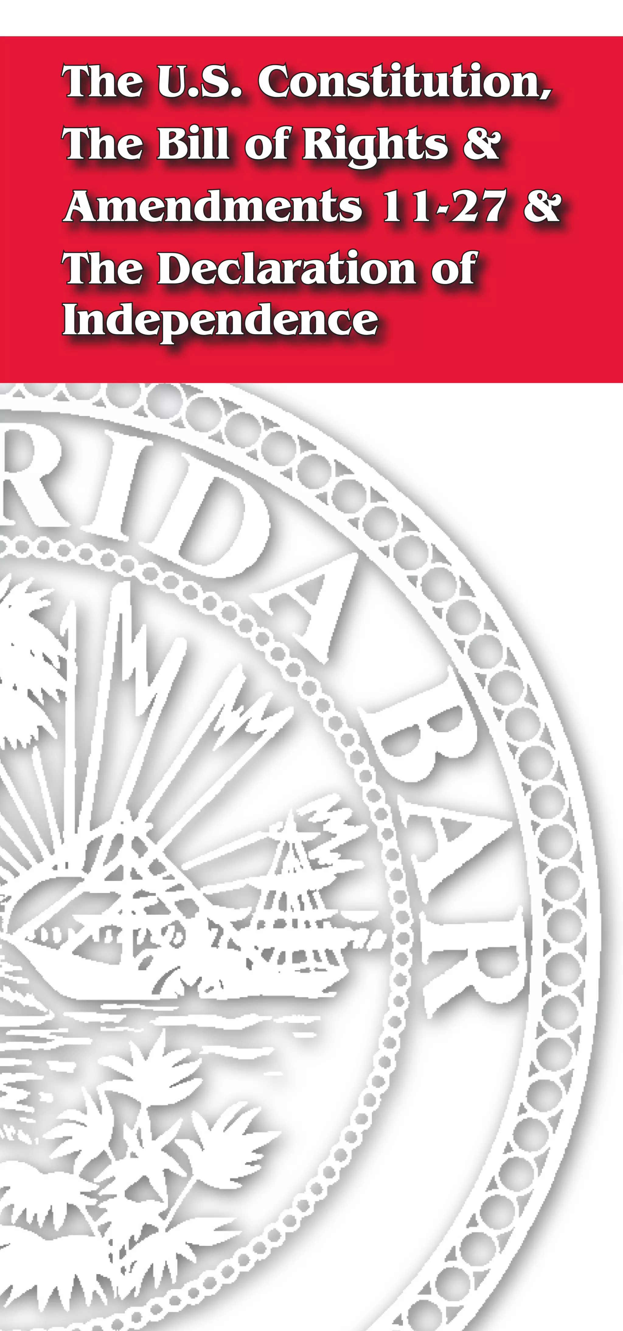 The U.S. Constitution - the Bill of Rights and Amendments 11-27 and the ...