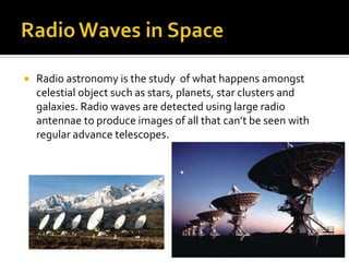 The use and importance of radio waves | PPTX