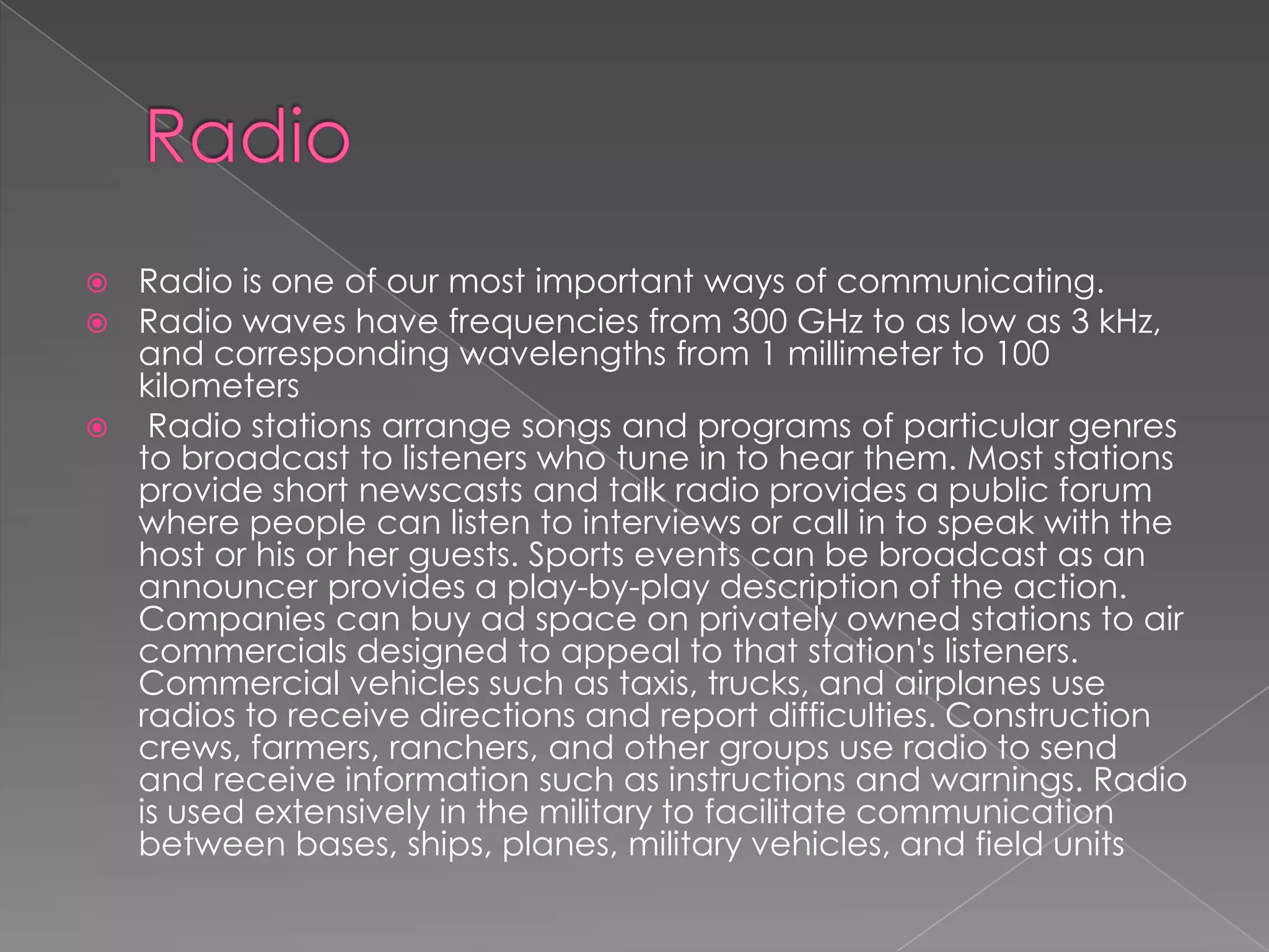 The use and importance of radio waves | PPTX