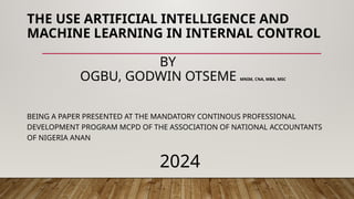 THE USE ARTIFICIAL INTELLIGENCE AND MACHINE LEARNING IN AUDIT AND ...