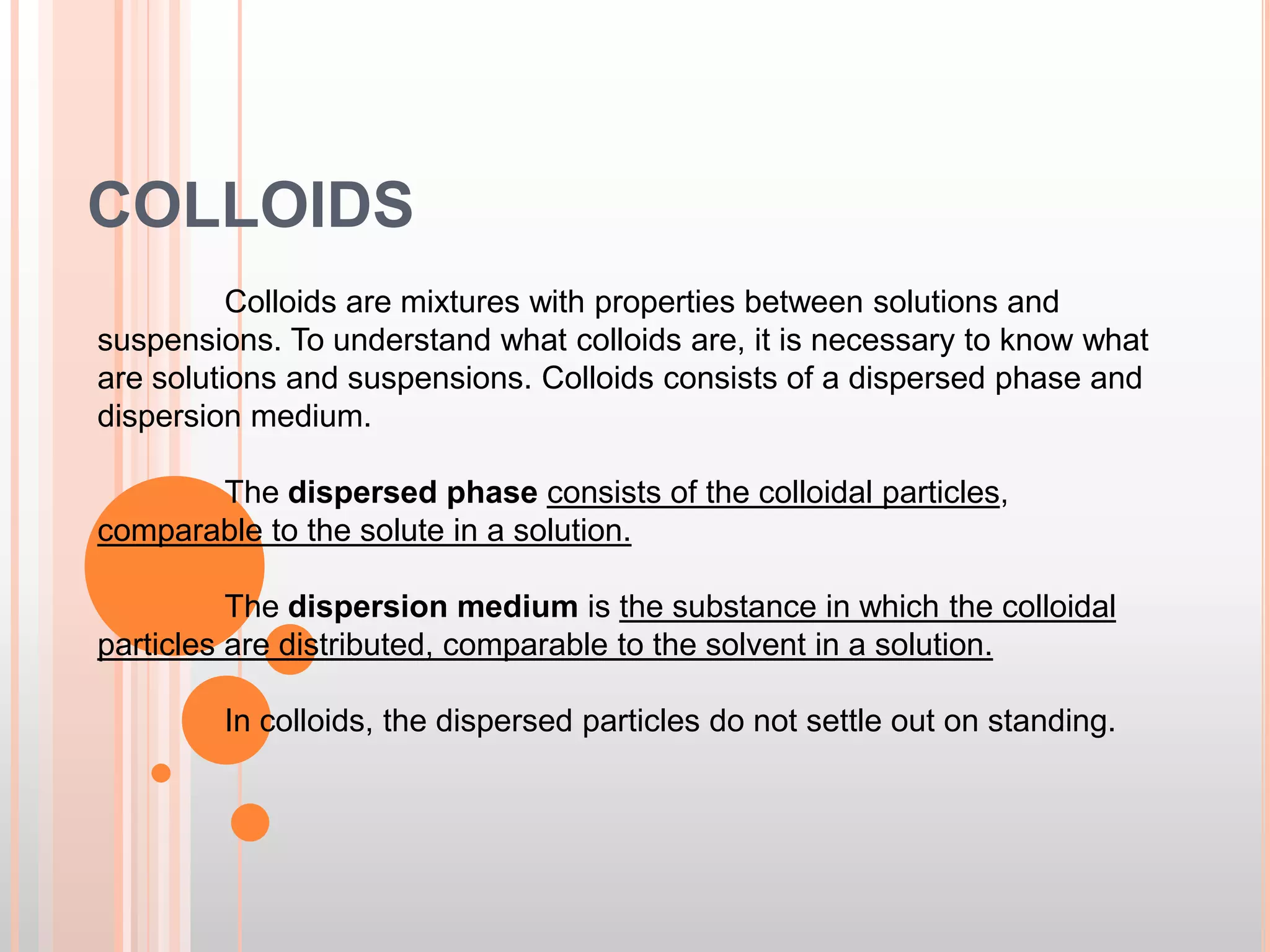 The useful colloids | PPTX