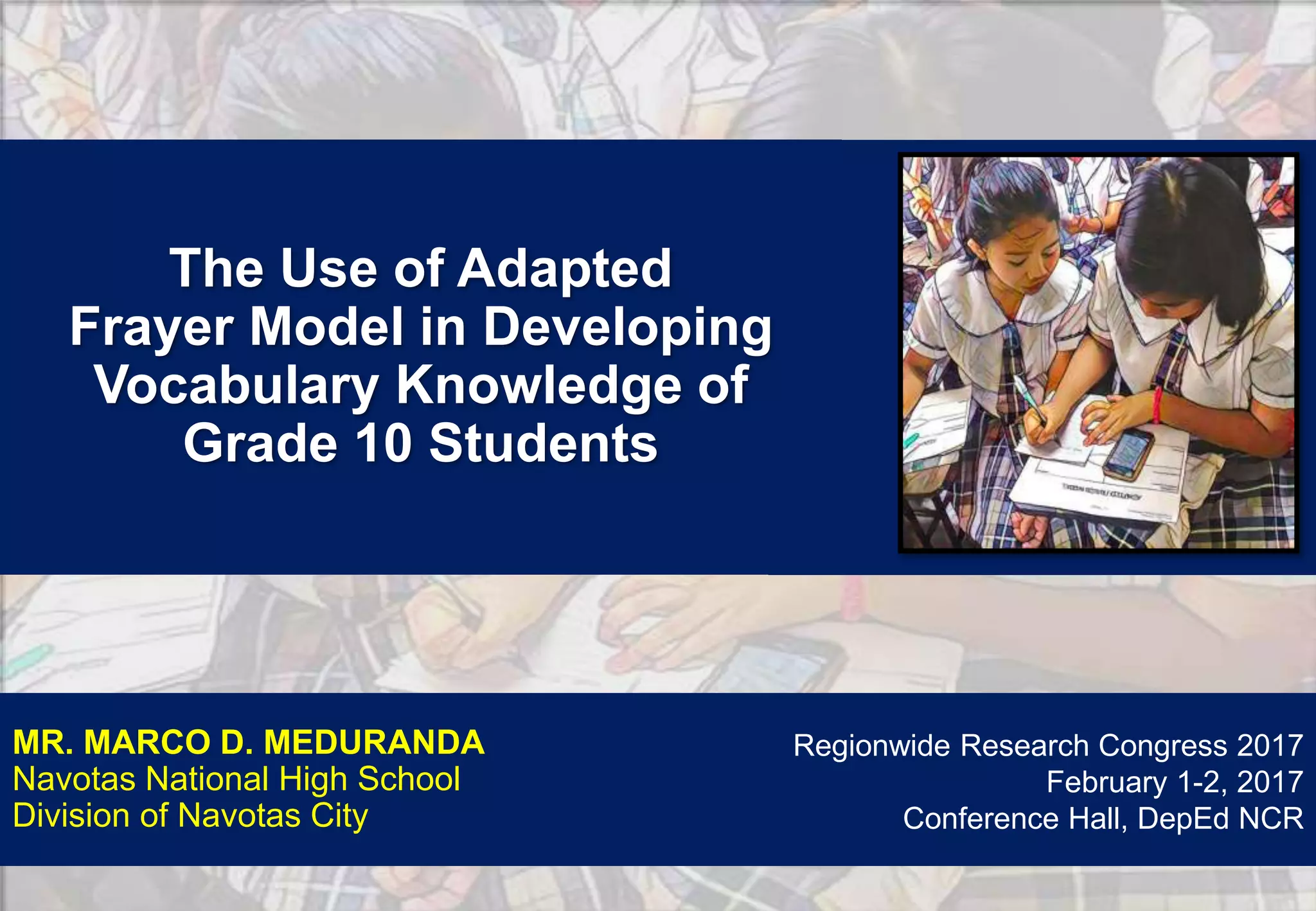 The use of adapted frayer model in developing vocabualary knowldge | PPT