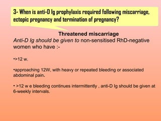 The use of anti D (rcog guidelines) | PPT